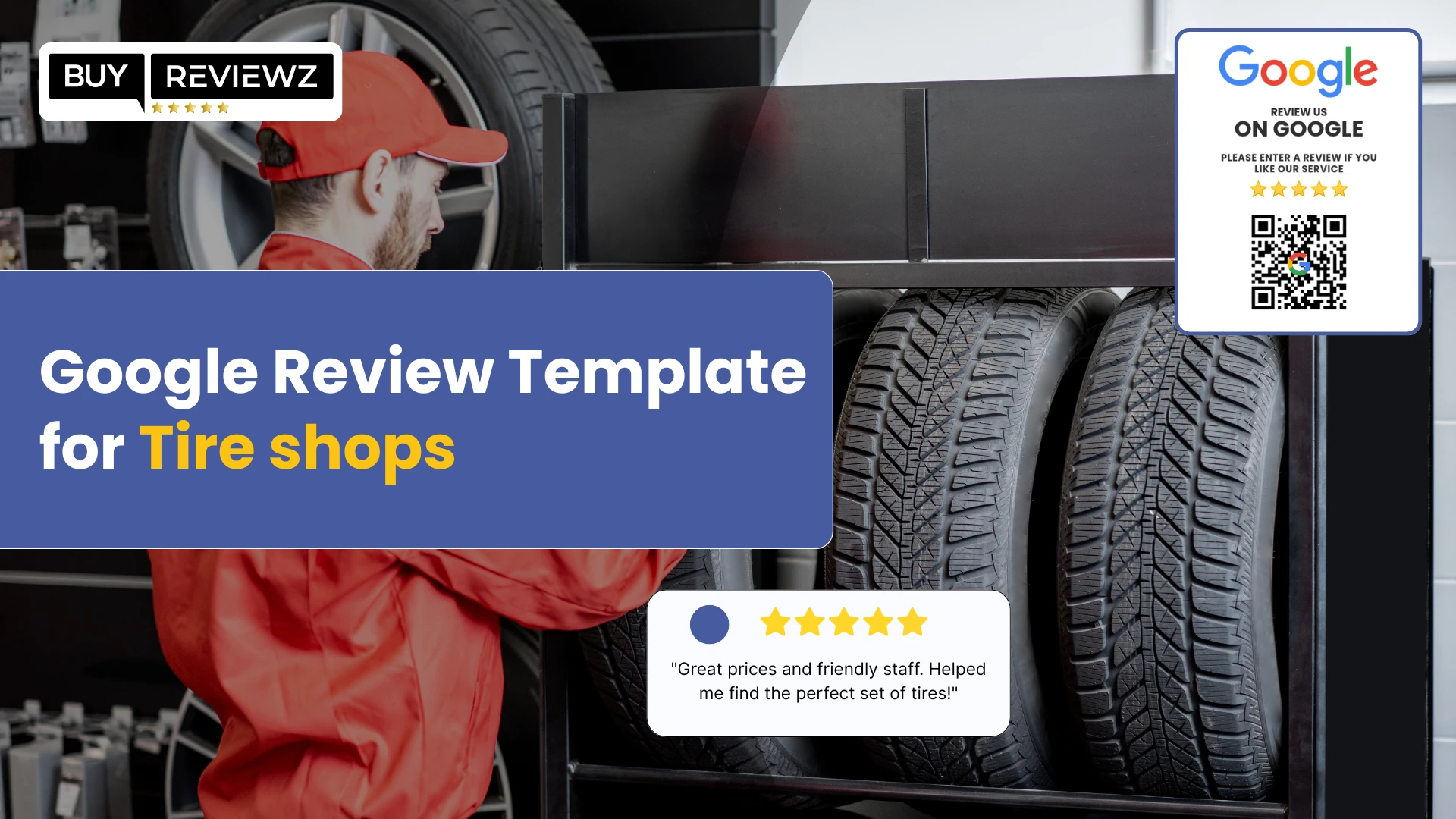 Google Review Template For Tire Shops | BuyReviewz