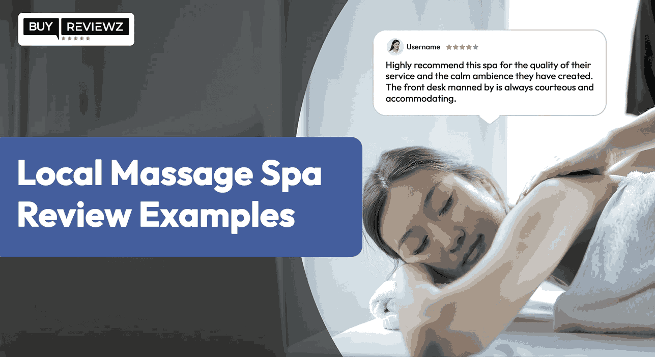 50+ Local Massage Spa Review Examples | BuyReviewz