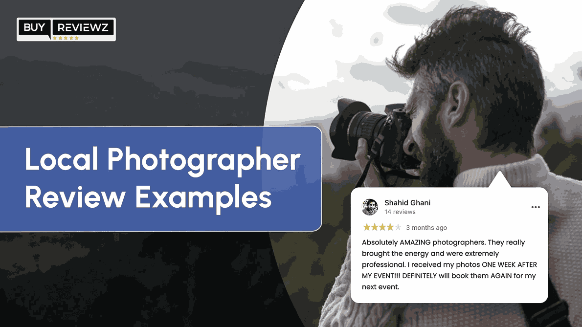 50+ Local Photographer Review Examples | BuyReviewz